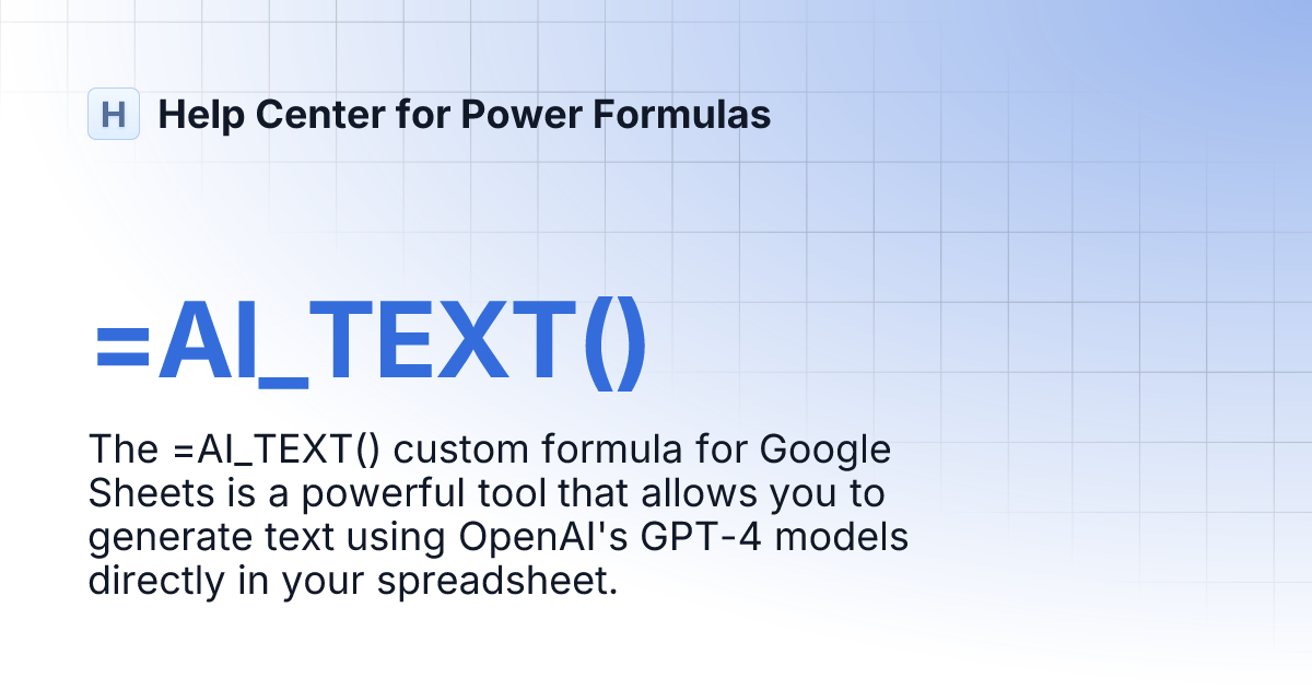=AI_TEXT() | Help Center for Power Formulas